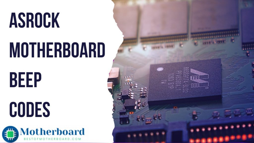 ASRock Motherboard Beep Codes 2023 Best Motherboards Guide ASRock Motherboard Beep Codes 2023 Best Motherboards Guide