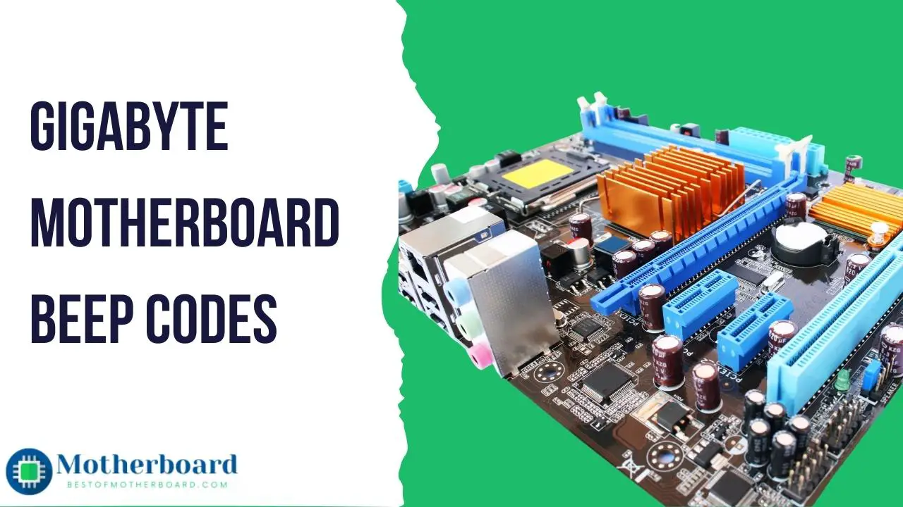 How To Fix Gigabyte Motherboard Beep Codes 2024 Best Motherboards Guide