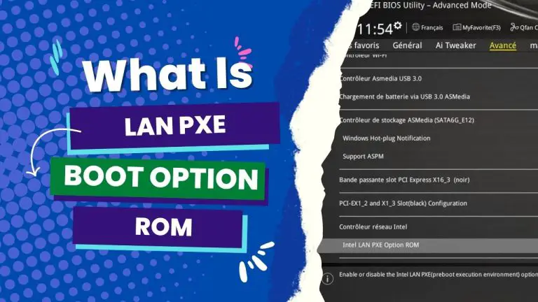What Is Lan Pxe Boot Option Rom How To Use 2025 Best Motherboards Guide